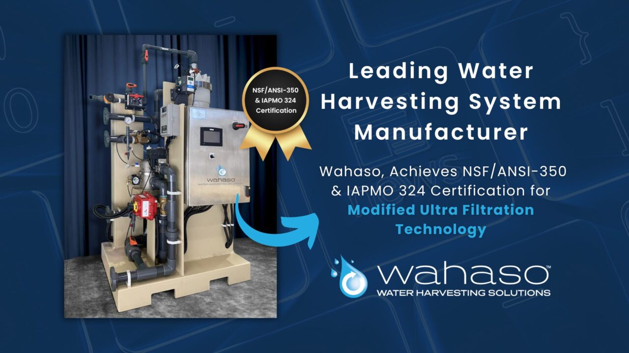 Leading Water Harvesting System Manufacturer, Wahaso, Achieves NSF/ANSI ...