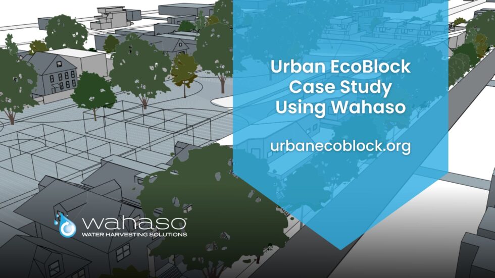 Wahaso To Design A Water Harvesting System For Urban Ecoblock Case Study